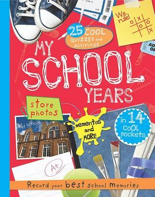 My School Years: Best Memories Album, ISBN 9781445427188 - Better Read ...